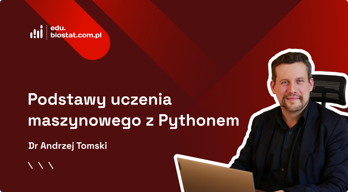 Podstawy uczenia maszynowego z Pythonem | Szkolenie